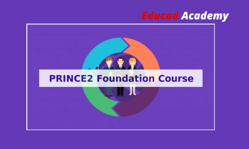 PRINCE2 Foundation | PRINCE2 Certification Training Course in Karachi ...